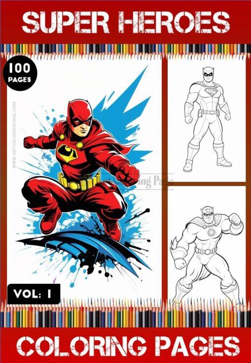 Heroes Coloring Pages Vol 1 | Super Heroes Coloring Sheets 100 Pages