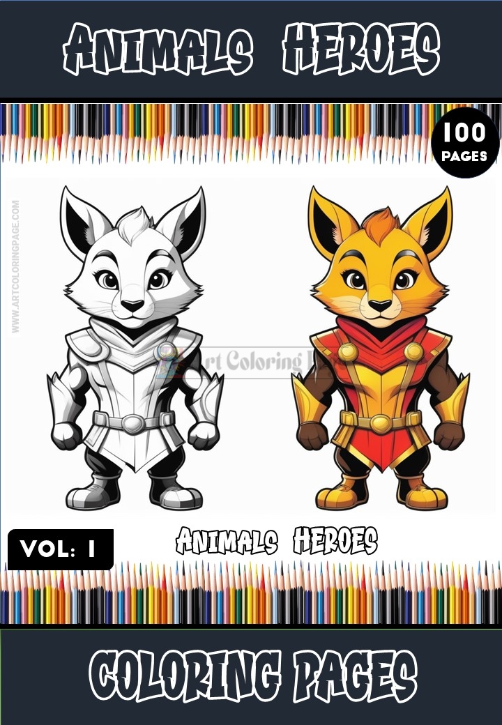Join the Adventure: Animals Heroes Printable Coloring Pages 100 Instantly